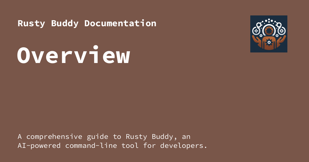 Overview - Rusty Buddy Documentation